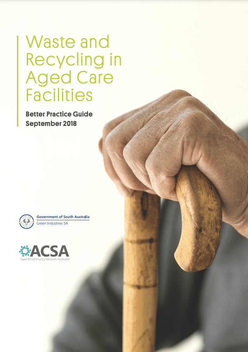 Waste and Recycling in Aged Care Facilities - Better Practice Guide ...
